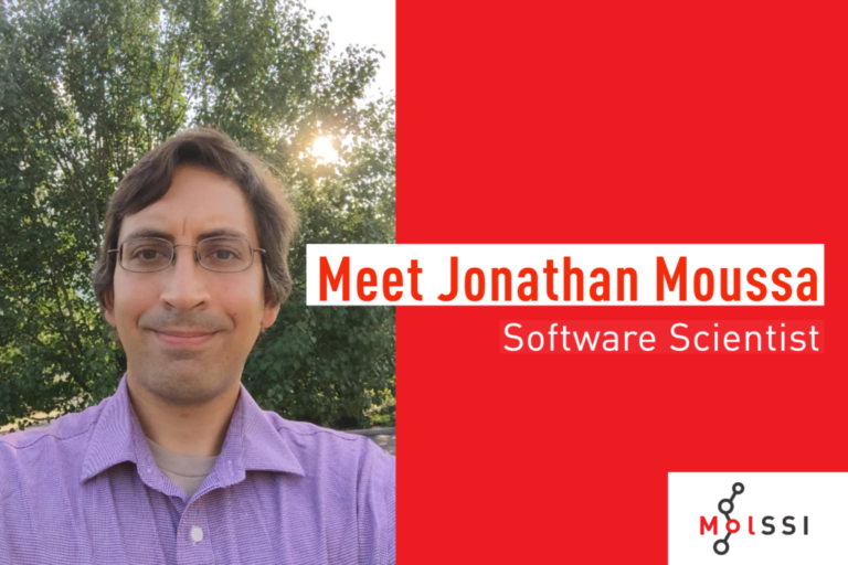 MSS: Jonathan Moussa – MolSSI