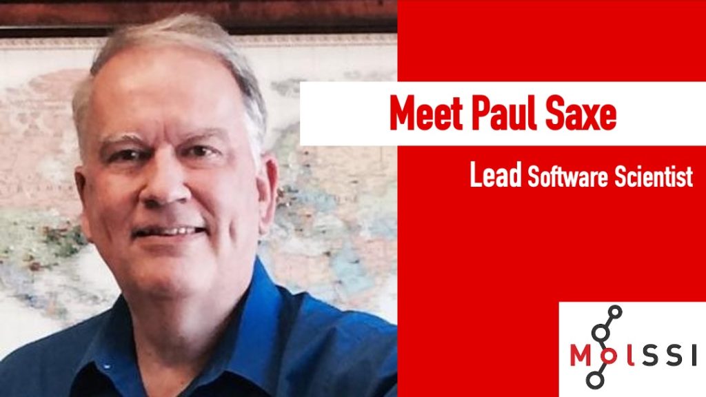 MSS: Dr. Paul Saxe – MolSSI